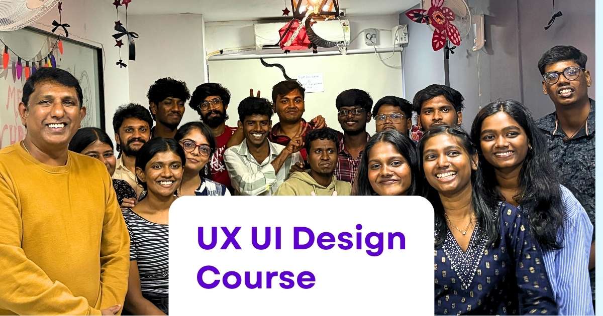 UX/UI Design Course in Chennai & Bangalore | Placement-Focused ...